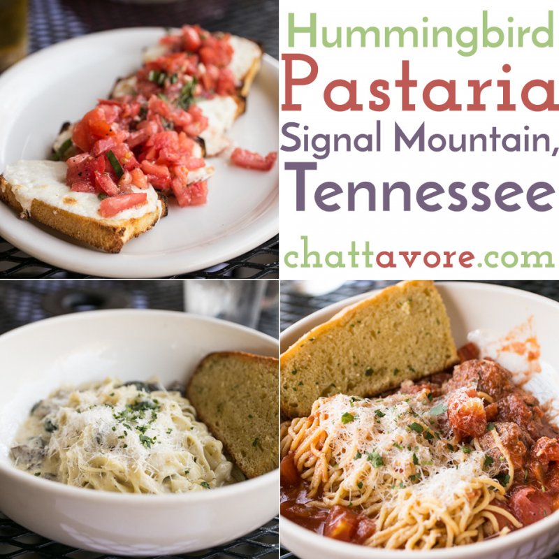 Hummingbird Pastaria (Signal Mountain) - Chattavore